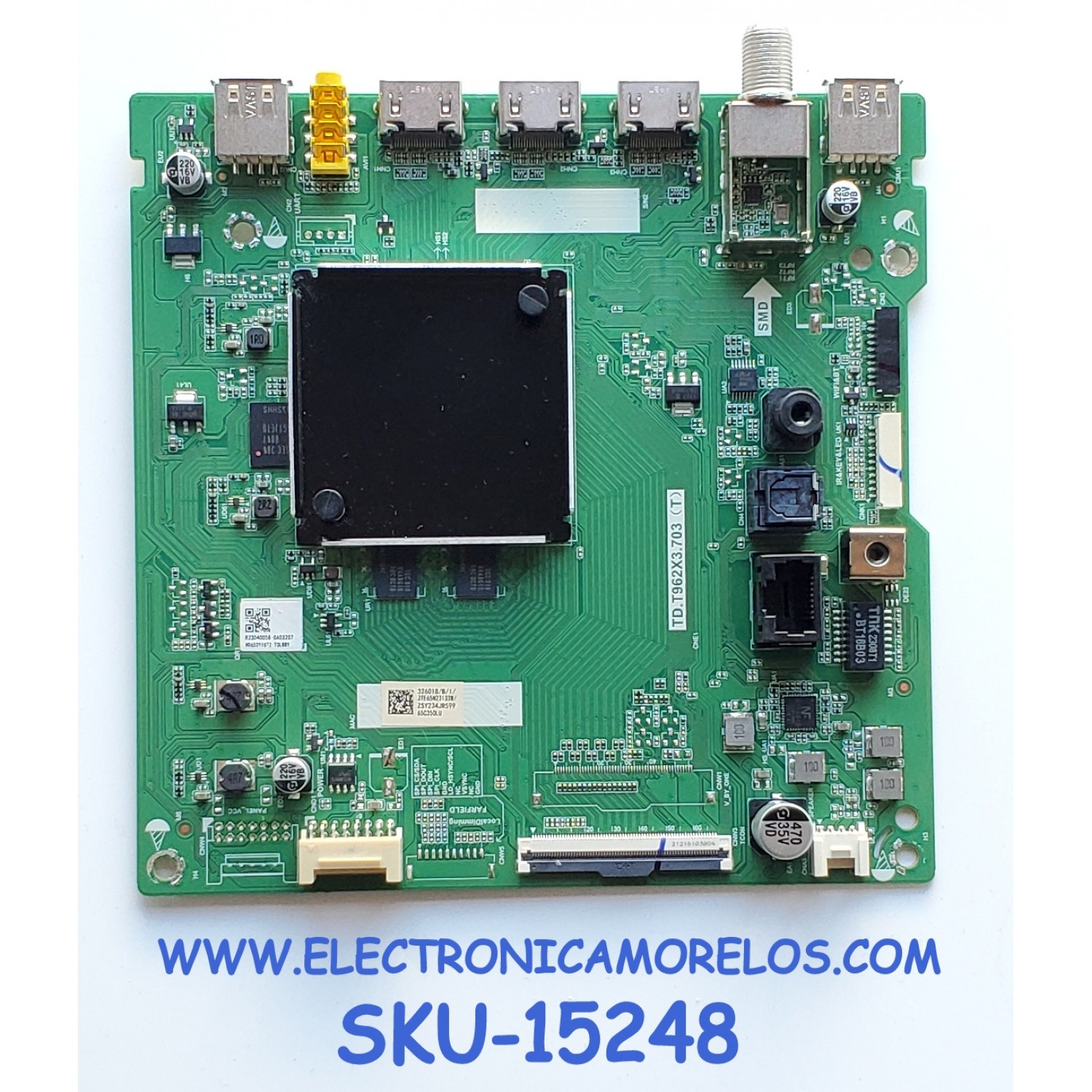 MAIN PARA SMART TV TOSHIBA 4K UHD / NUMERO DE PARTE 326018 / TD.T962X3 ...